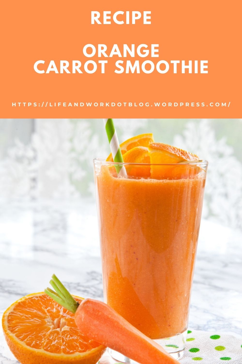 Recipe - Orange Carrot Smoothie