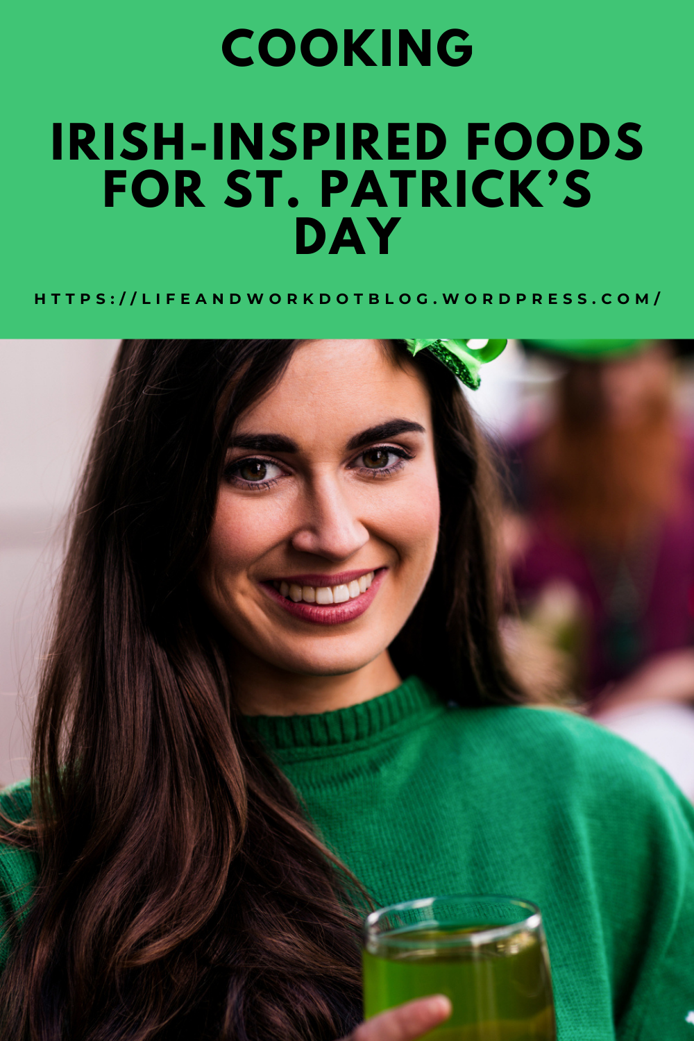 Irish-Inspired Foods for St. Patrick’s Day