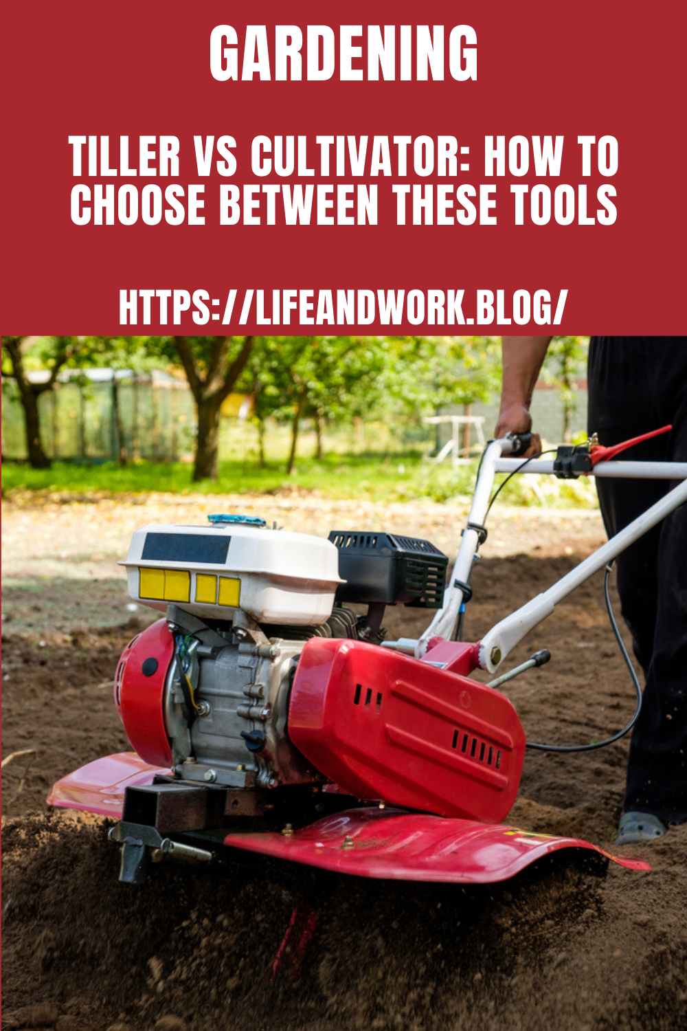 Gardening – Tiller Vs Cultivator How to Choose Between These Tools