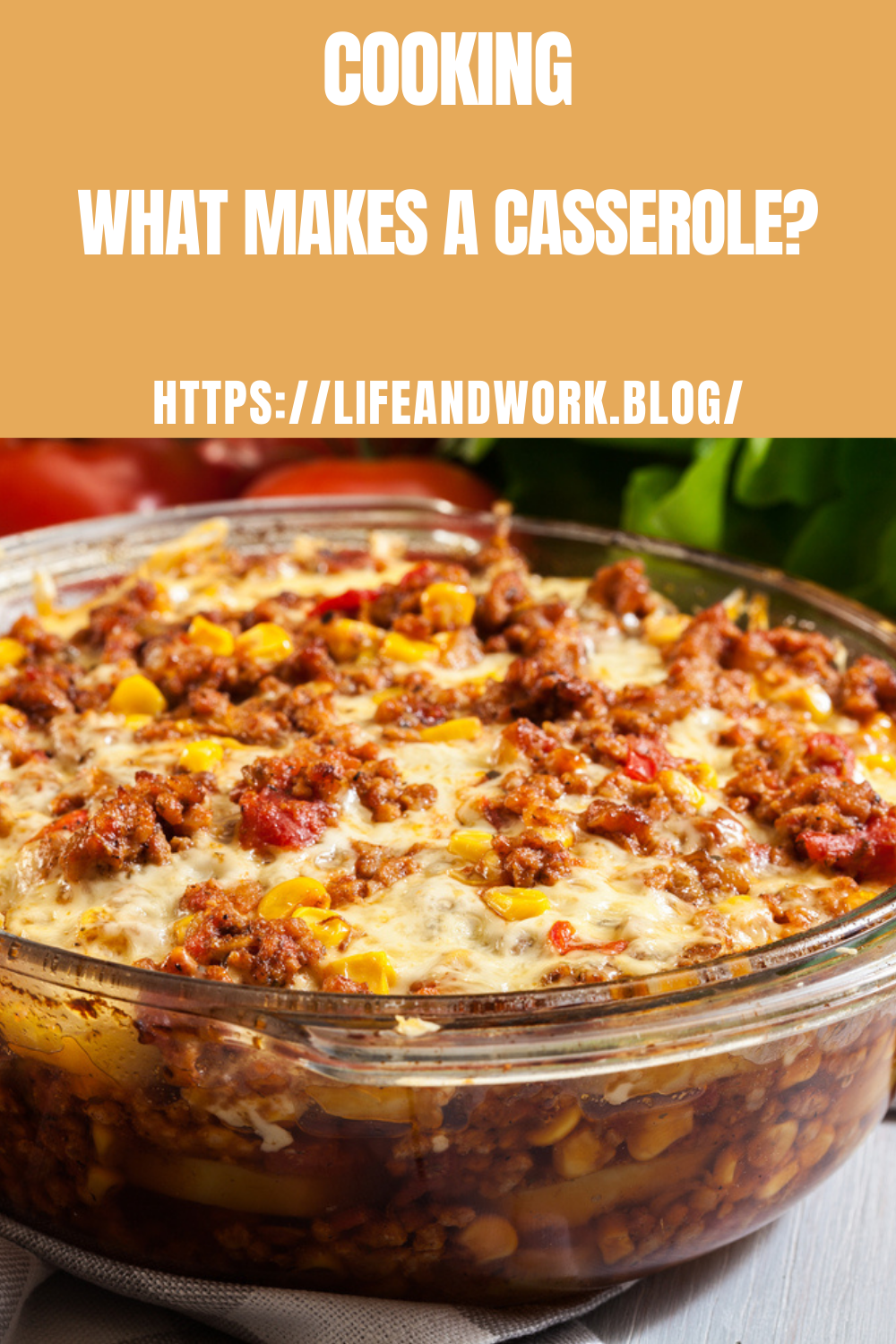 Cooking – What Makes A Casserole