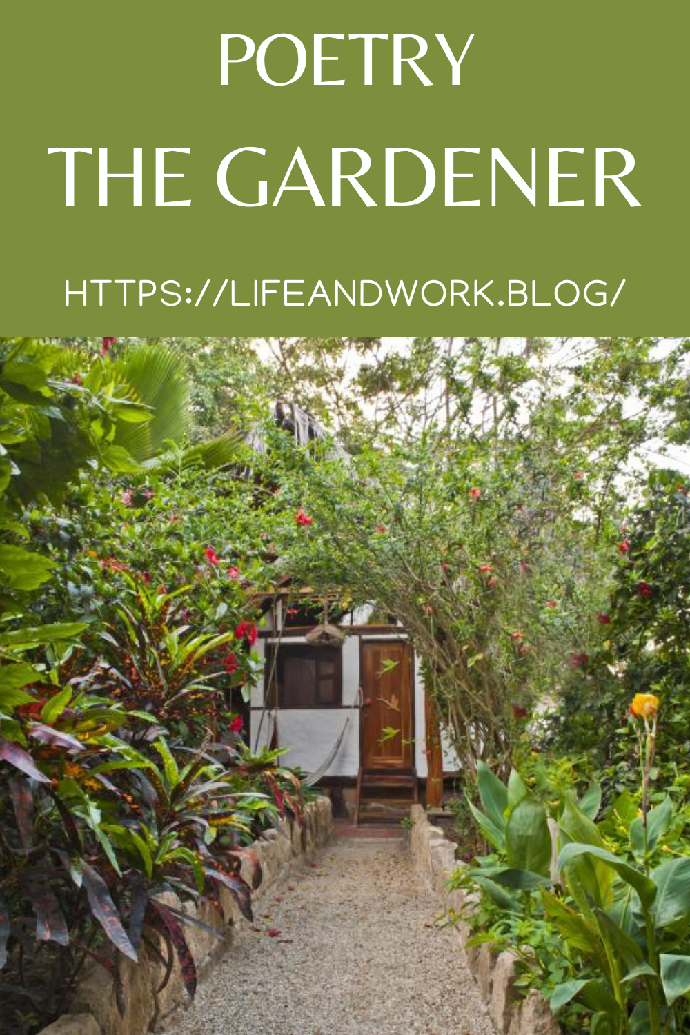 Poetry – The Gardener
