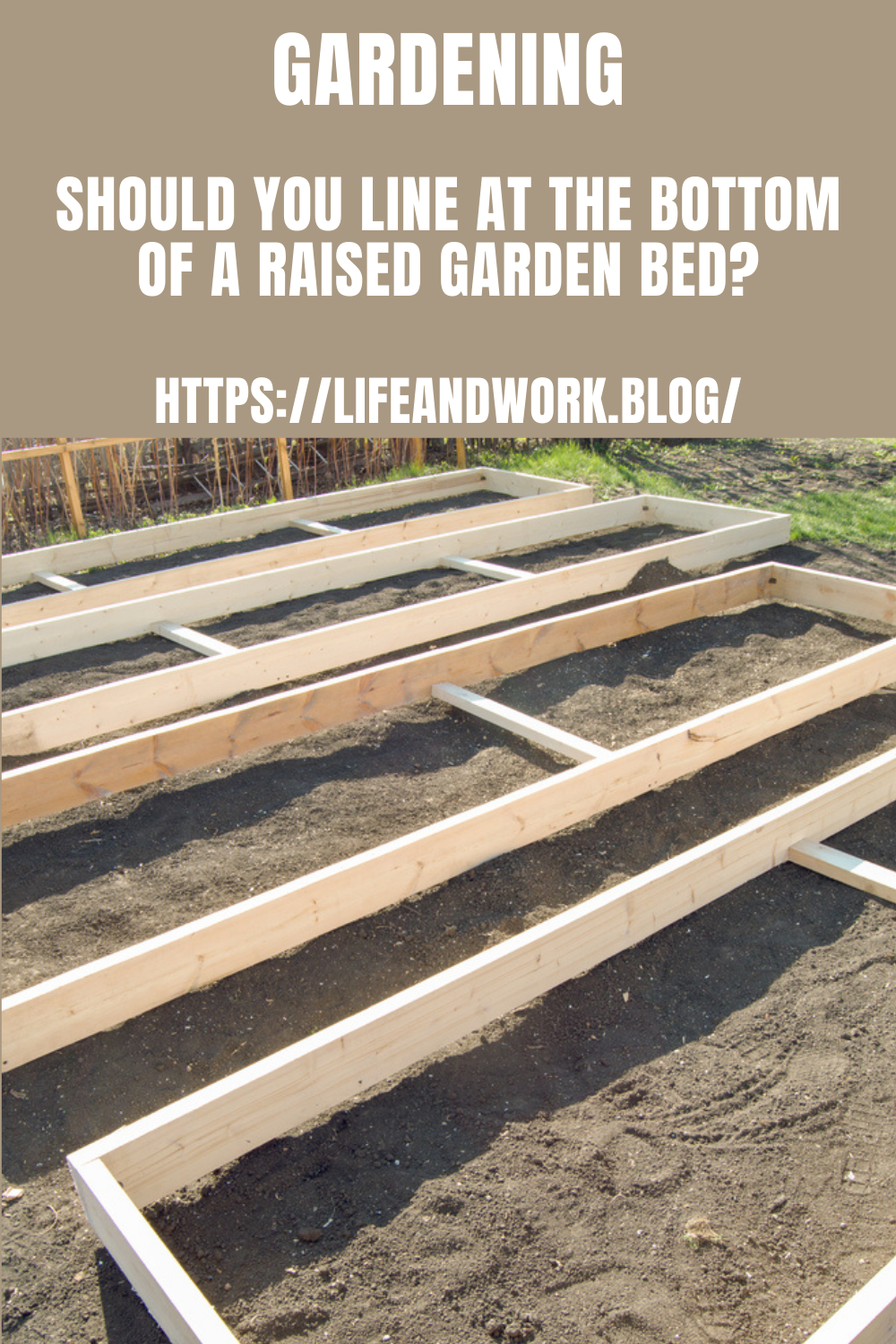 Gardening – Should You Line at the Bottom of a Raised Garden Bed?