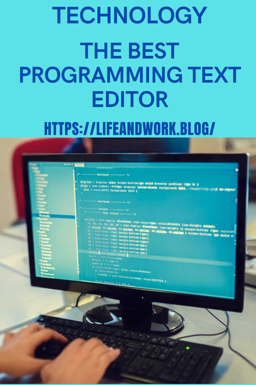 The Best Programming Text Editor