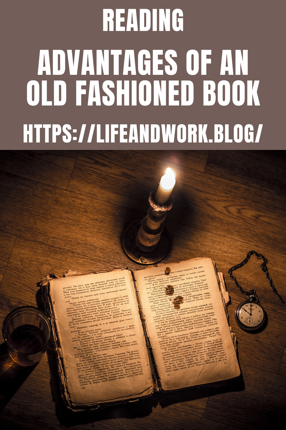 Advantages Of An Old Fashioned Book