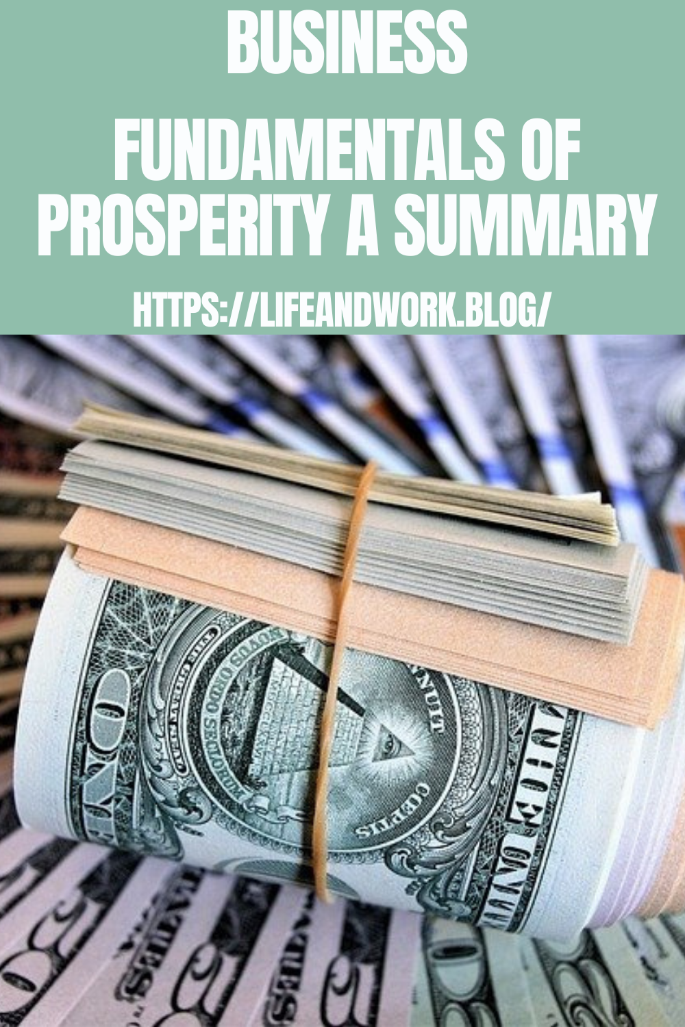 Business – Fundamentals of Prosperity A Summary