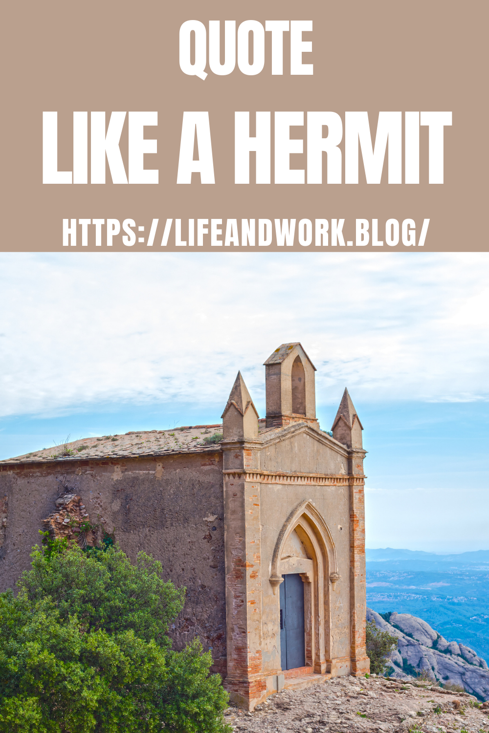 Like a hermit