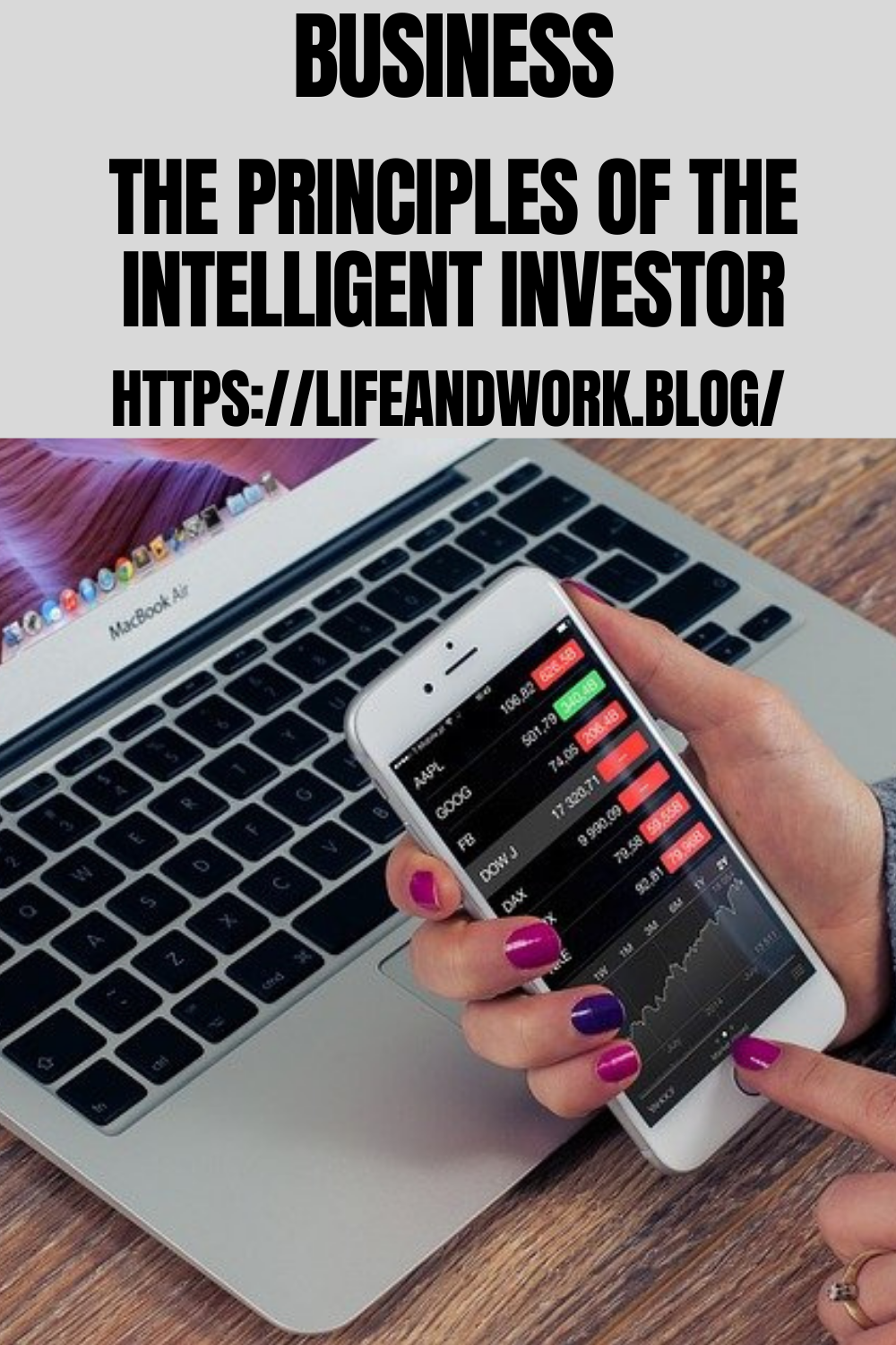 Business – The Principles Of The Intelligent Investor