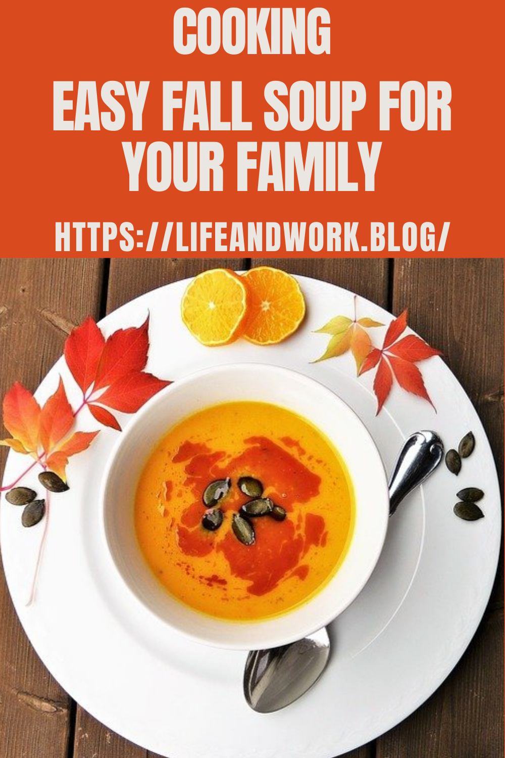 Cooking – Easy Fall Soup for Your Family