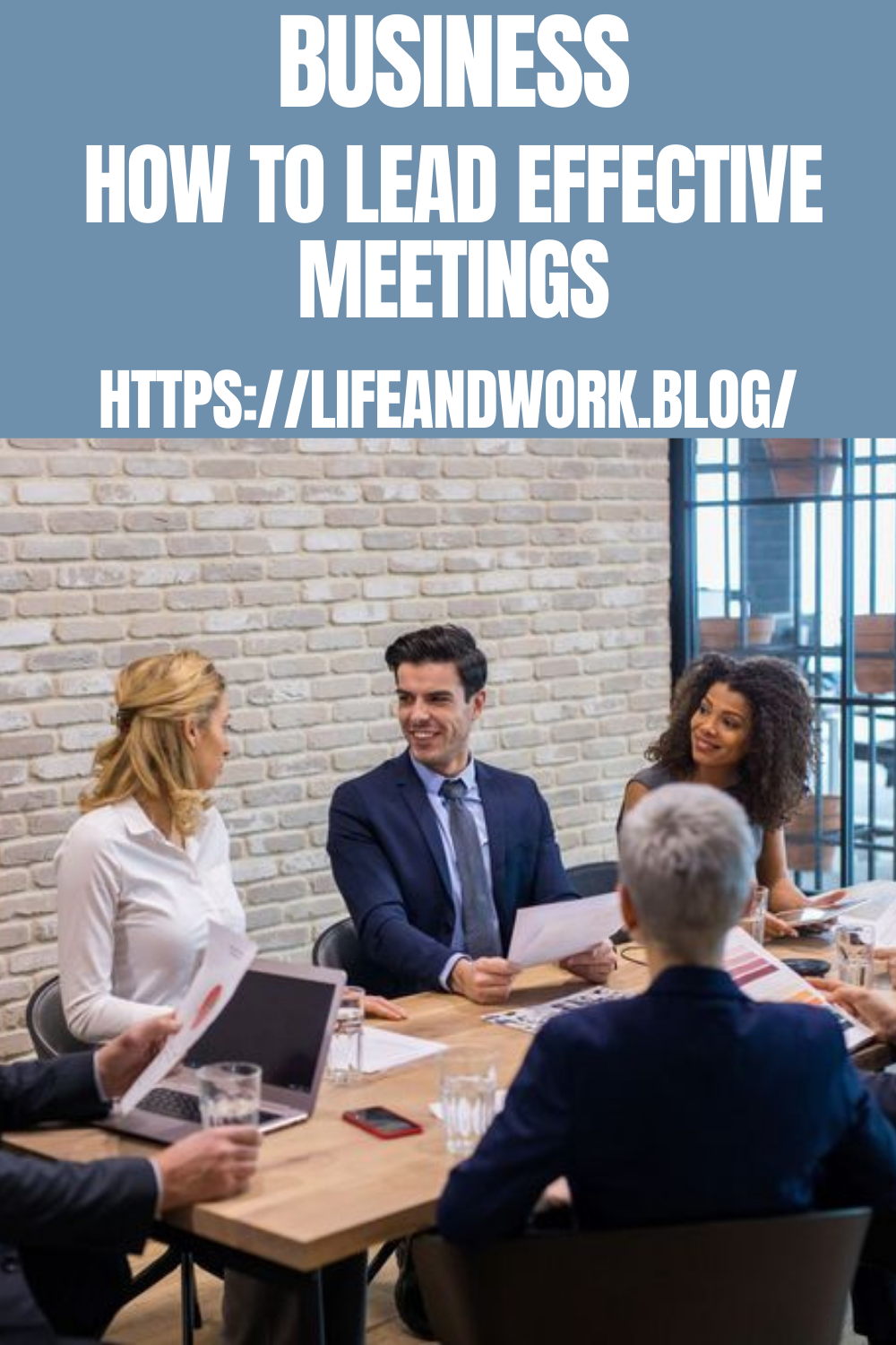 Business – How To Lead Effective Meetings