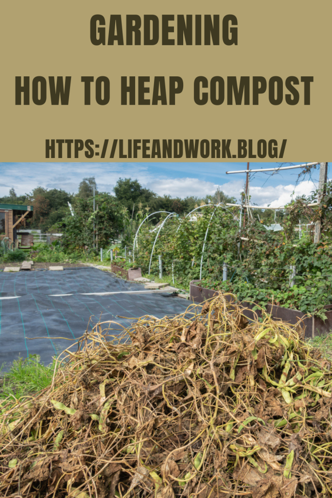How to Heap Compost