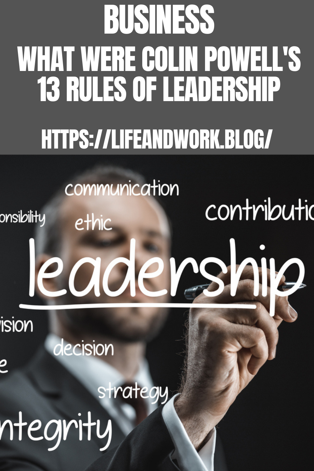 Business – What Were Colin Powell’S 13 Rules Of Leadership