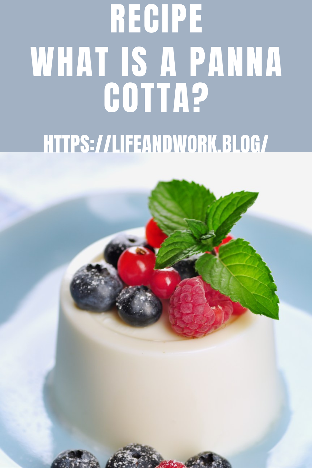 What is a Panna Cotta?