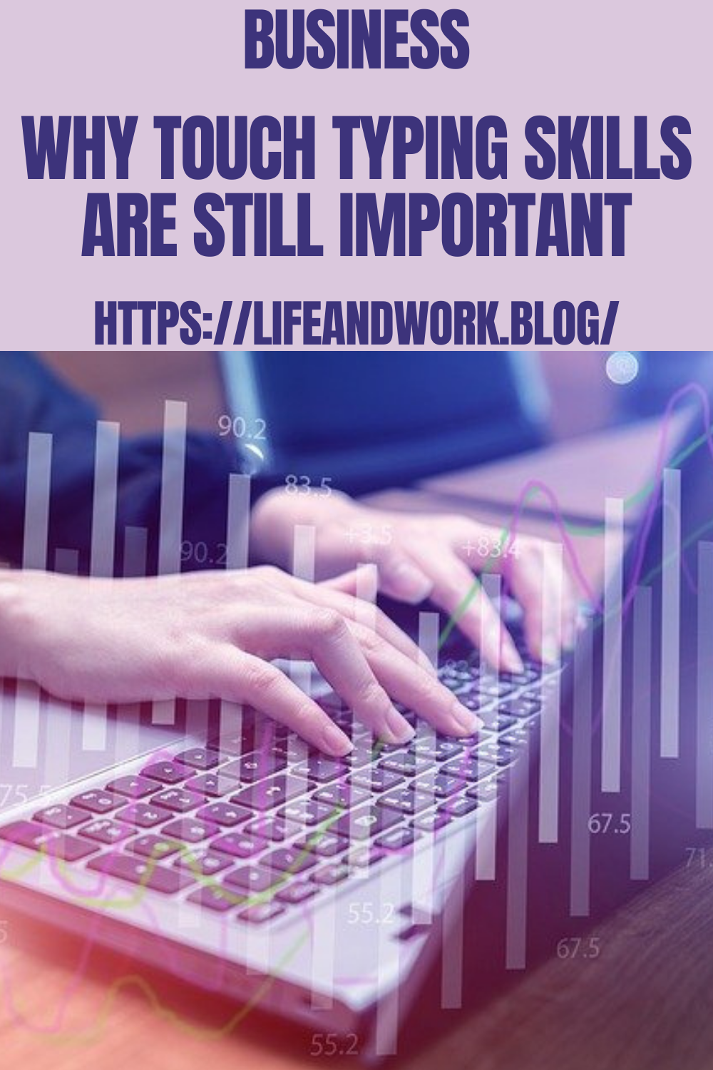 Business – Why Touch Typing Skills Are Still Important