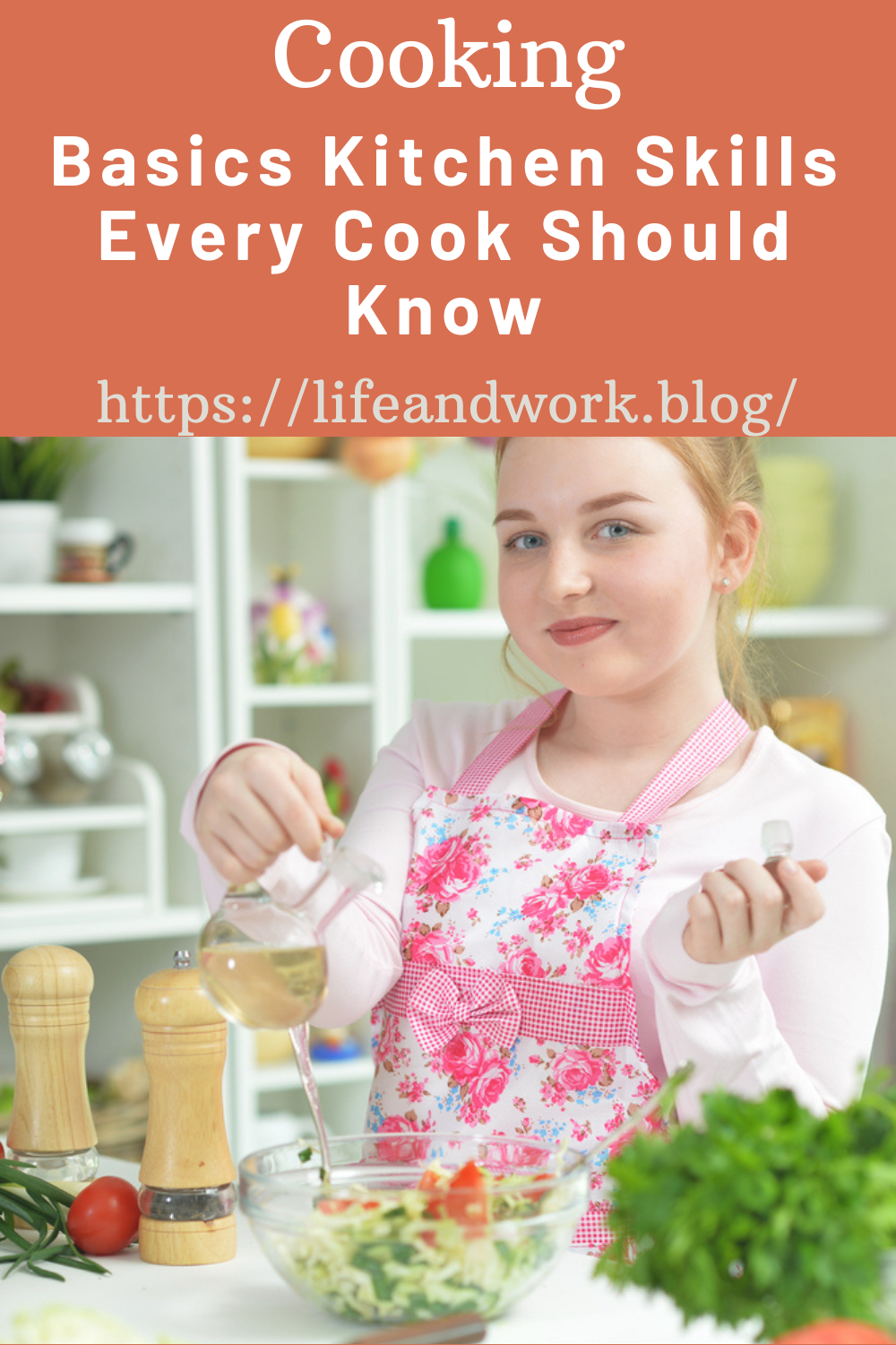 Basics Kitchen Skills Every Cook Should Know