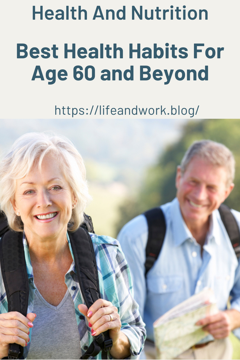 Best Health Habits For Age 60 and Beyond