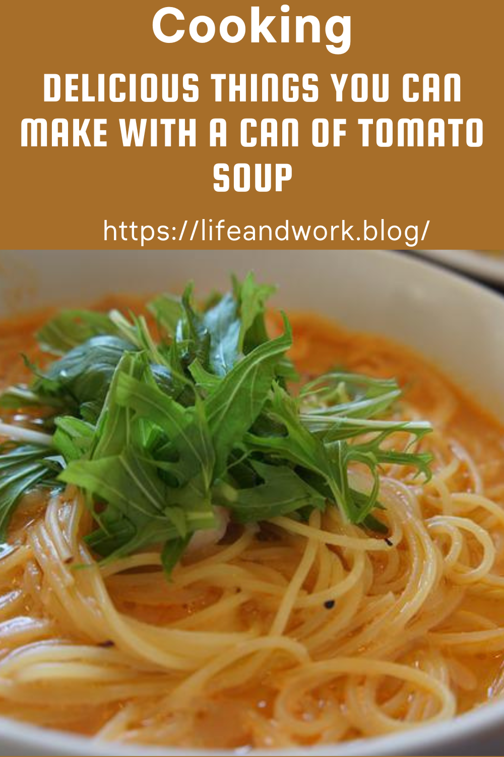 Delicious Things You Can Make With a Can of Tomato Soup
