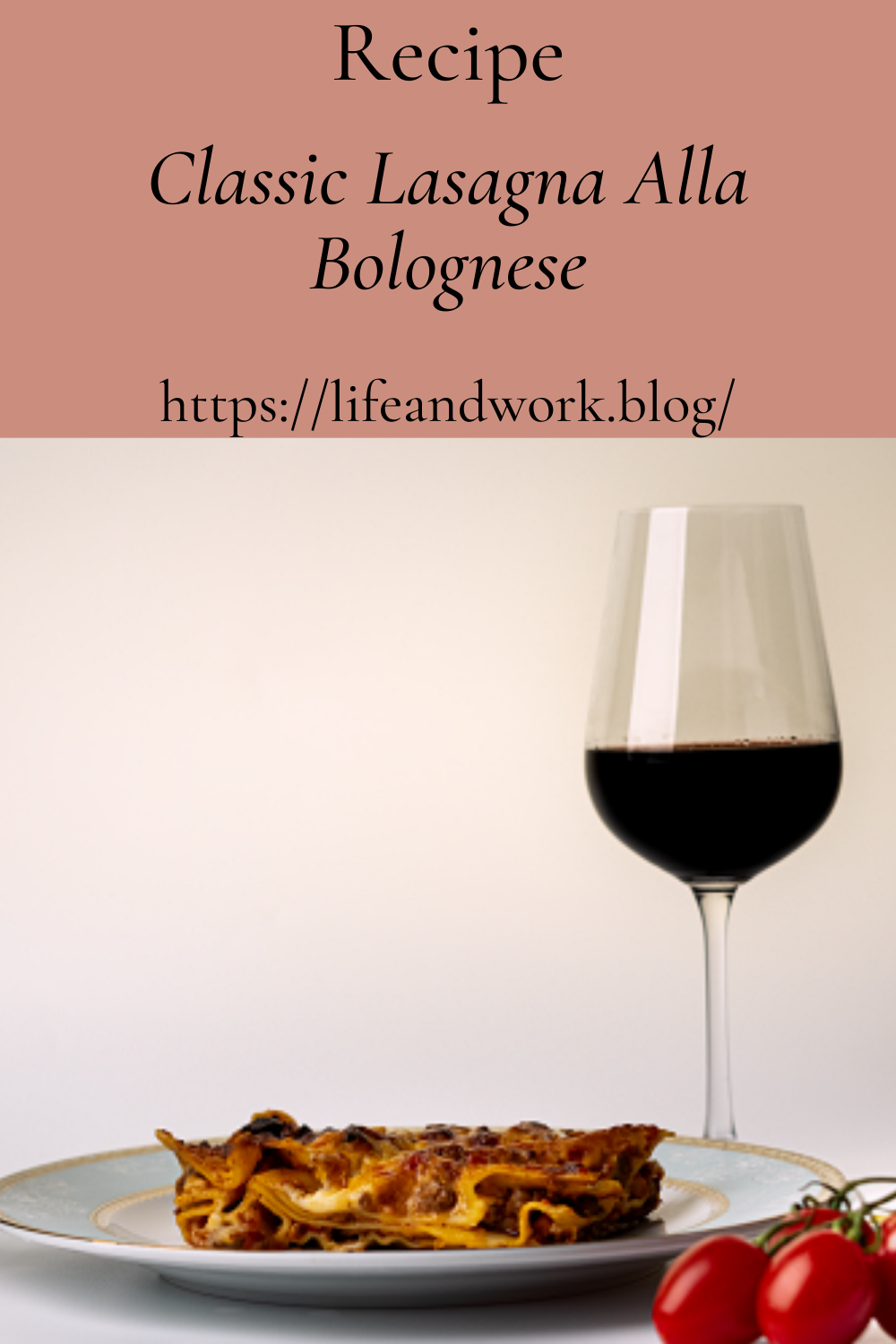 Recipe - Cooking A Classic Italian Lasagna Alla Bolognese