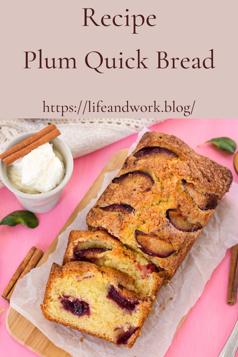 Recipe - Plum Quick Bread