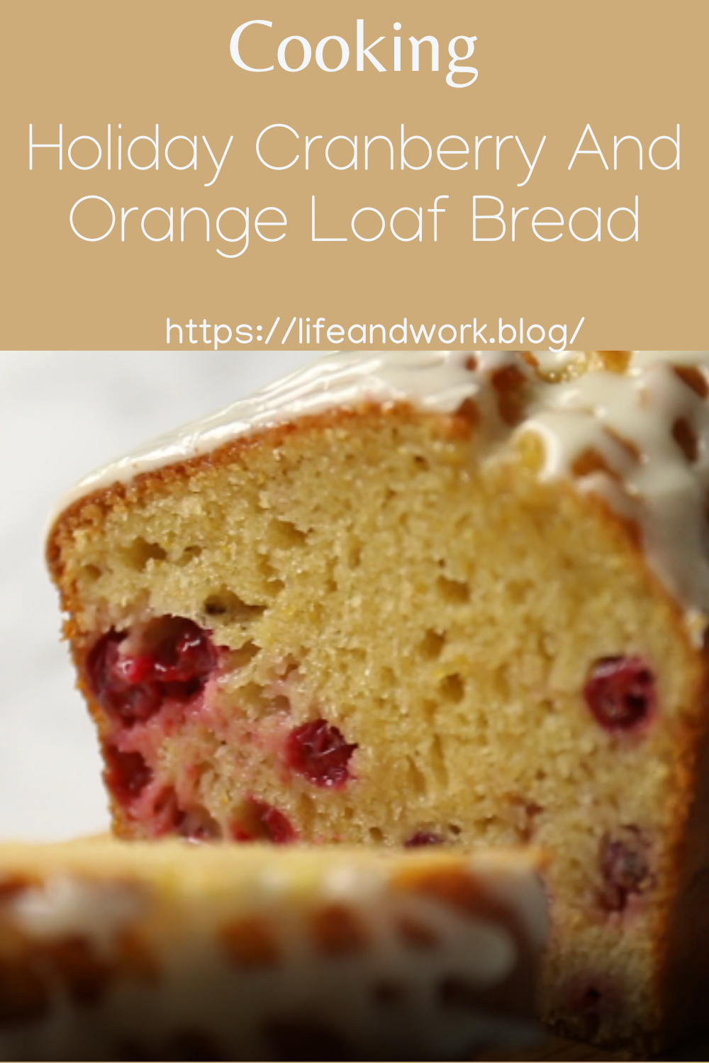 Holiday Cranberry And Orange Loaf Bread