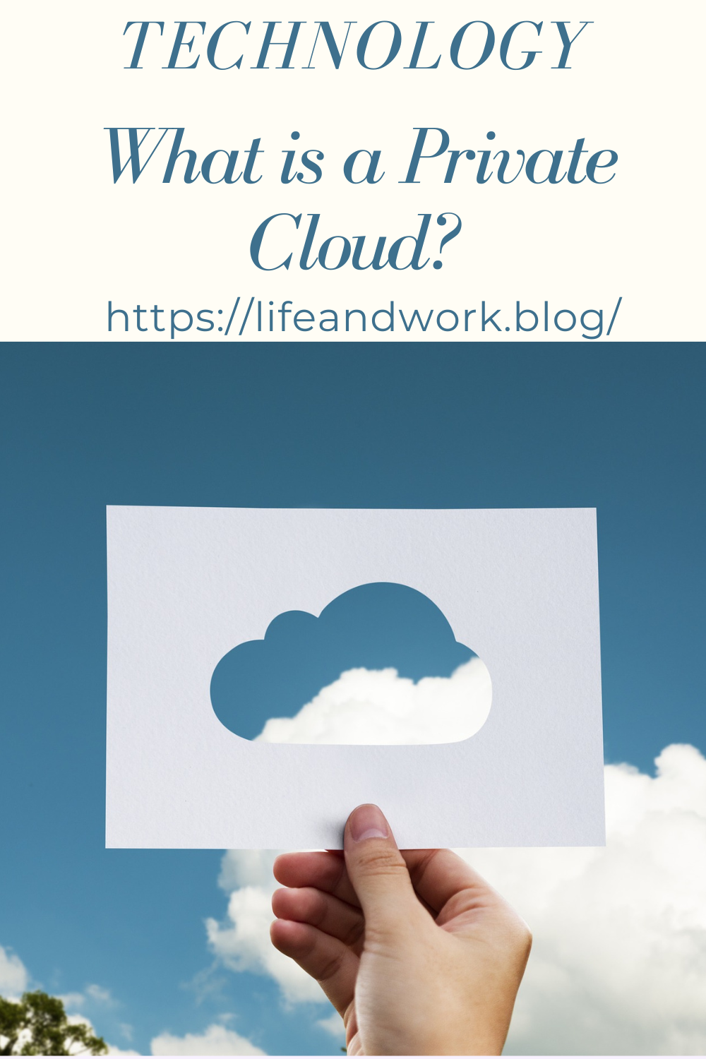 Technology – What is a Private Cloud