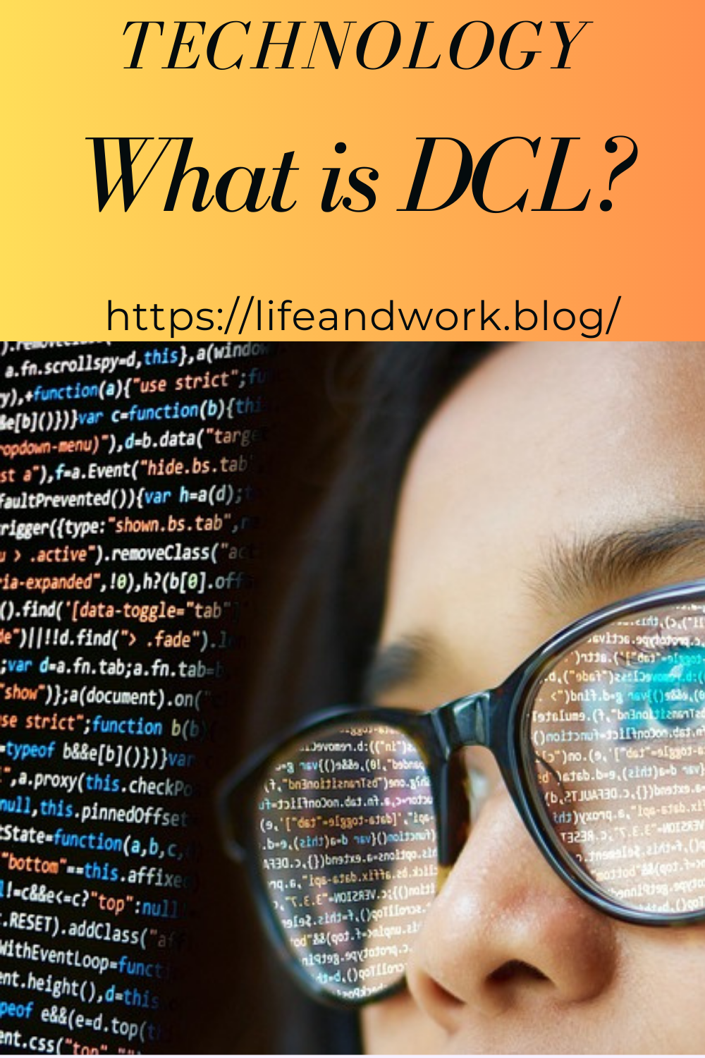 What is DCL?