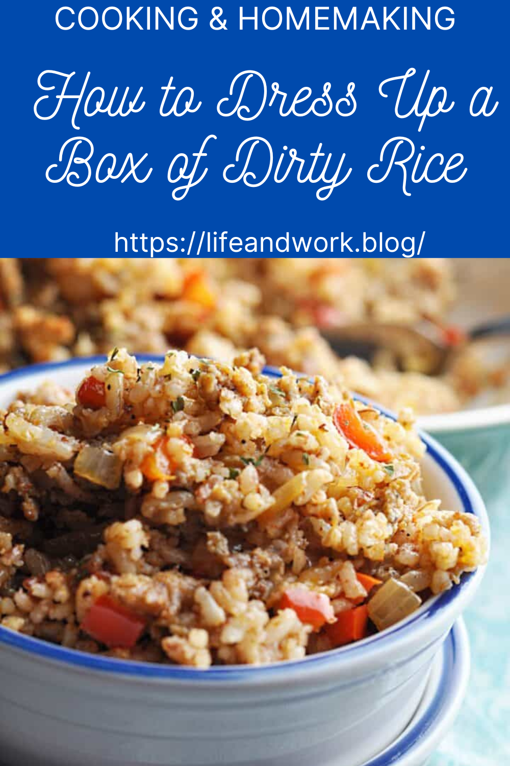 How to Dress Up a Box of Dirty Rice