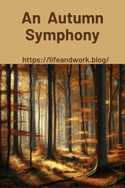 An Autumn Symphony
