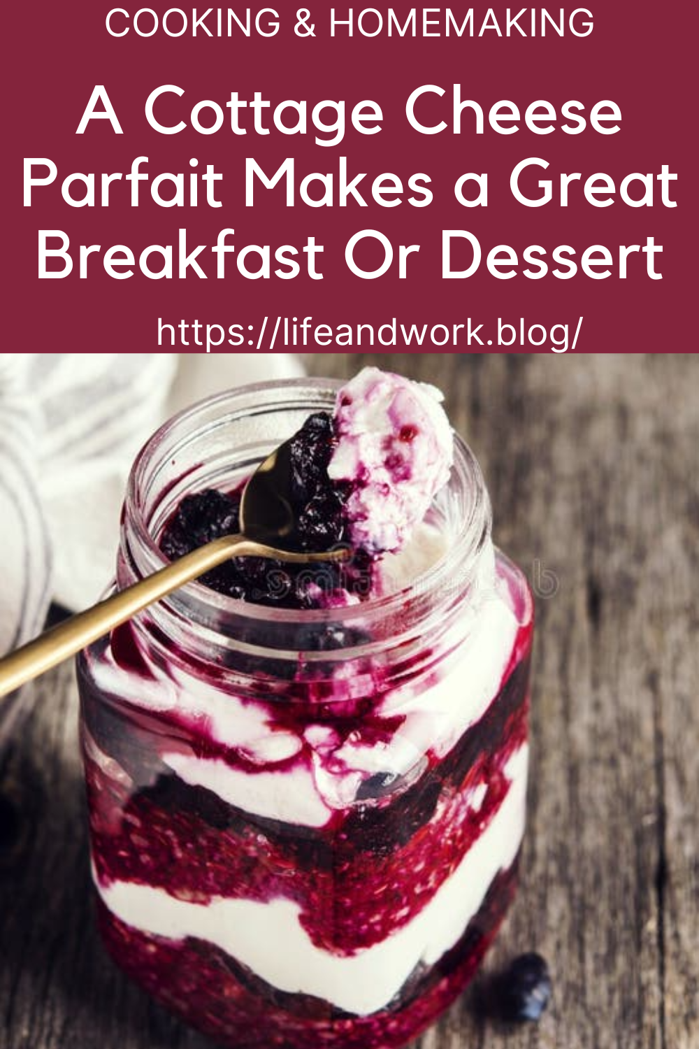 A Cottage Cheese Parfait Makes a Great Breakfast Or Dessert