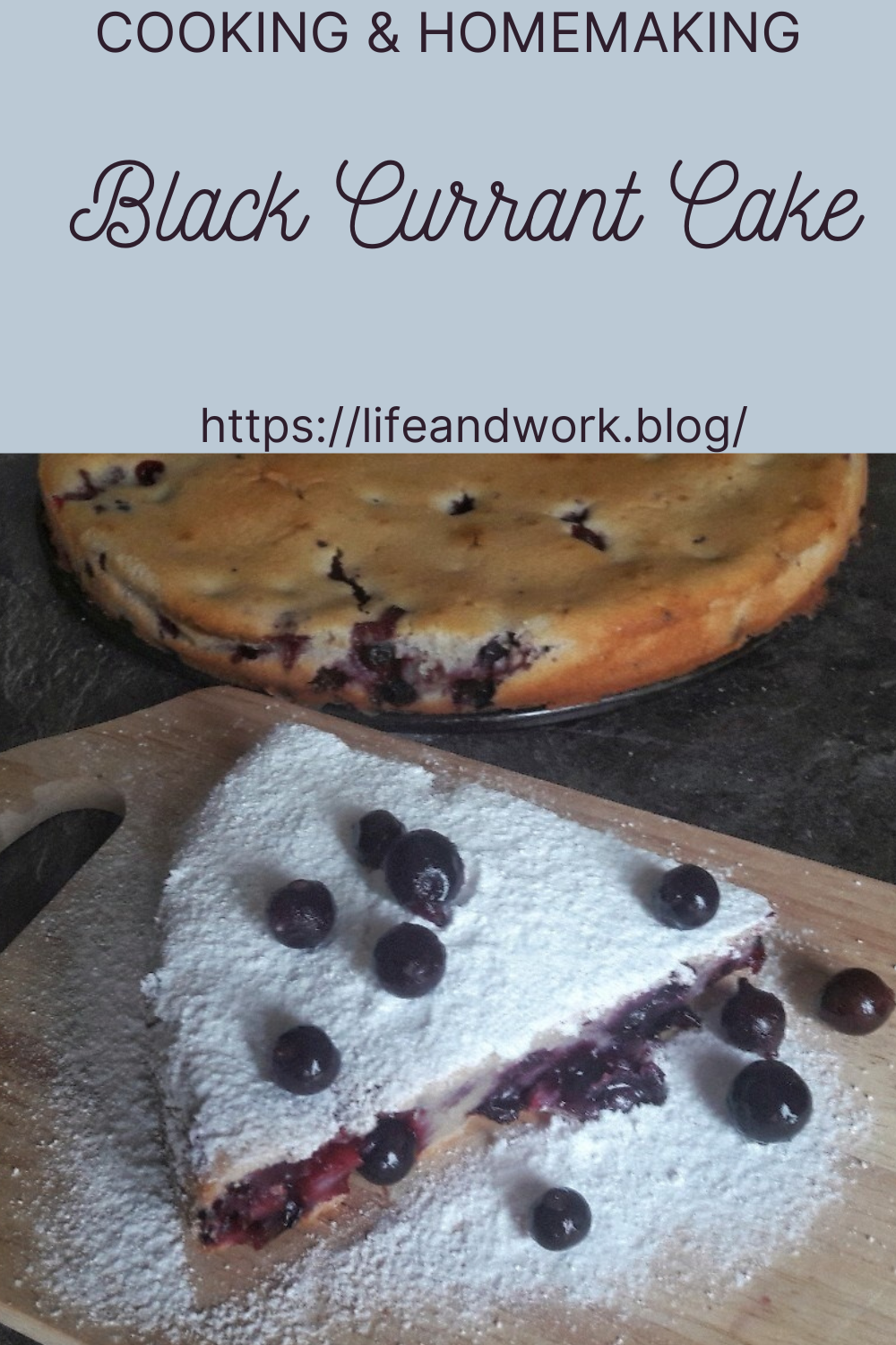 Recipe - Black Currant Cake