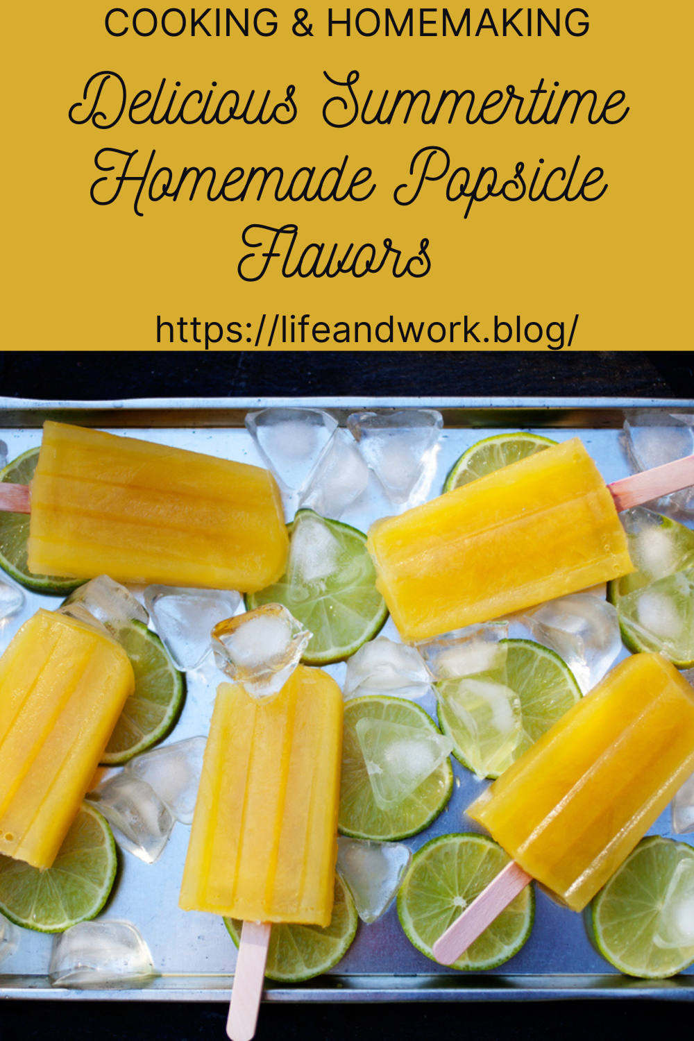 Delicious Summertime Homemade Popsicle Flavors