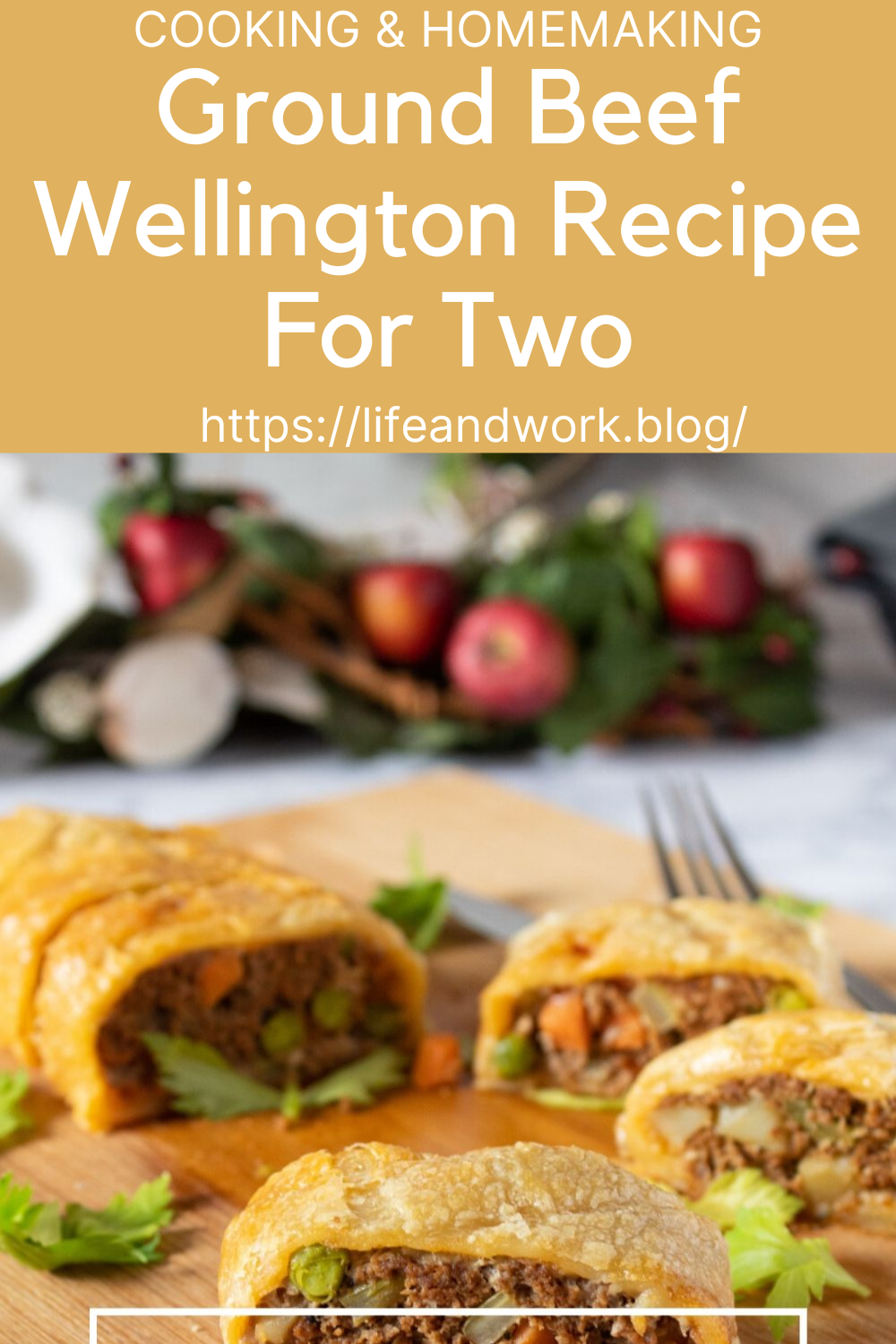 Recipe - Ground Beef Wellington Recipe For Two