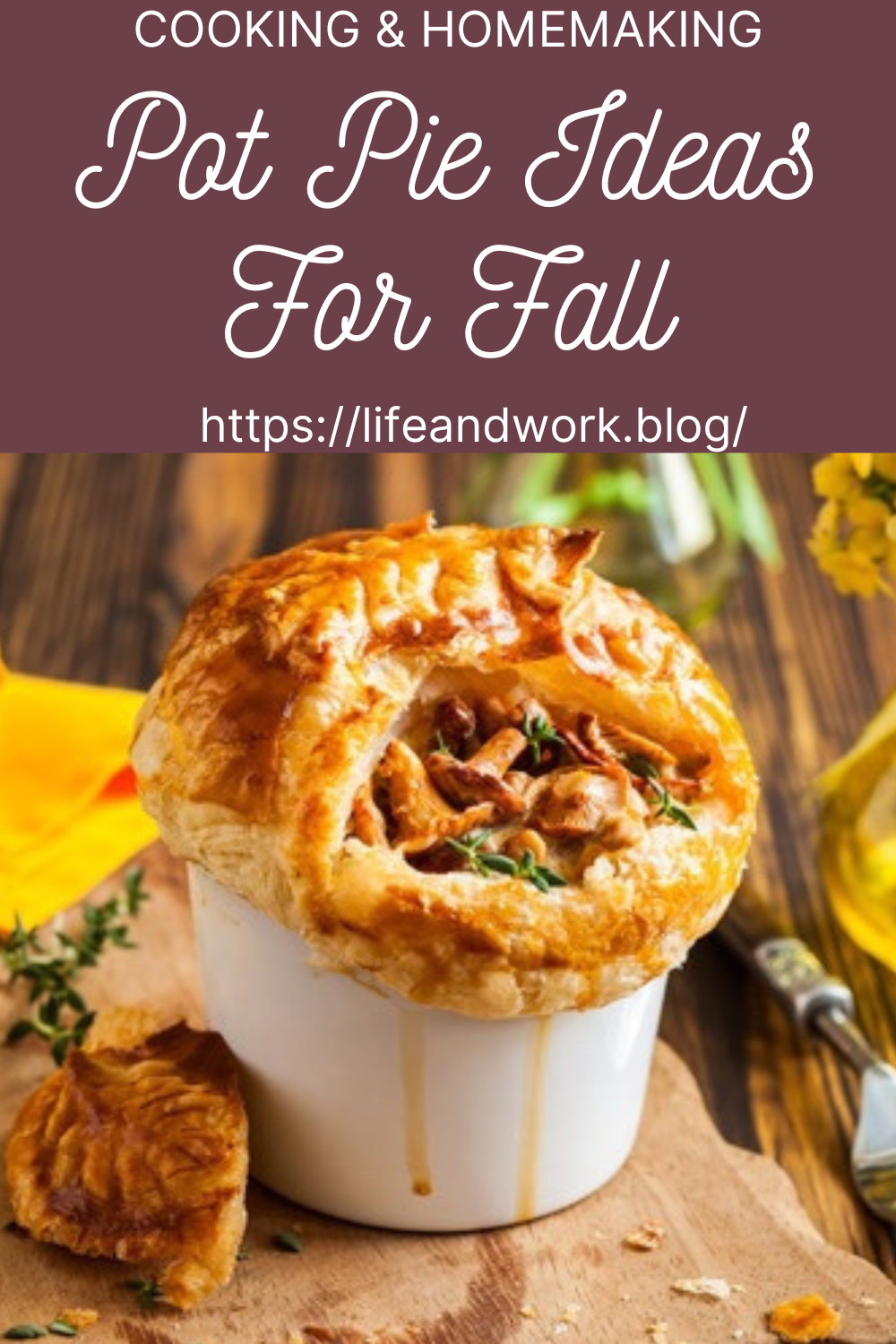 Pot Pie Ideas For Fall