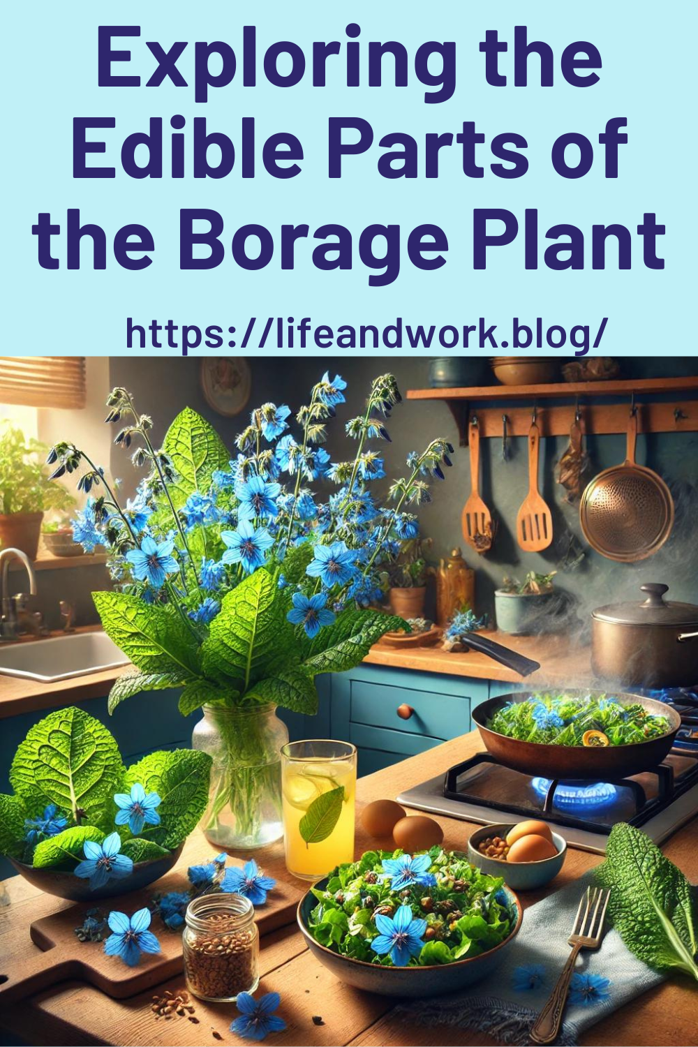 Exploring the Edible Parts of the Borage Plant