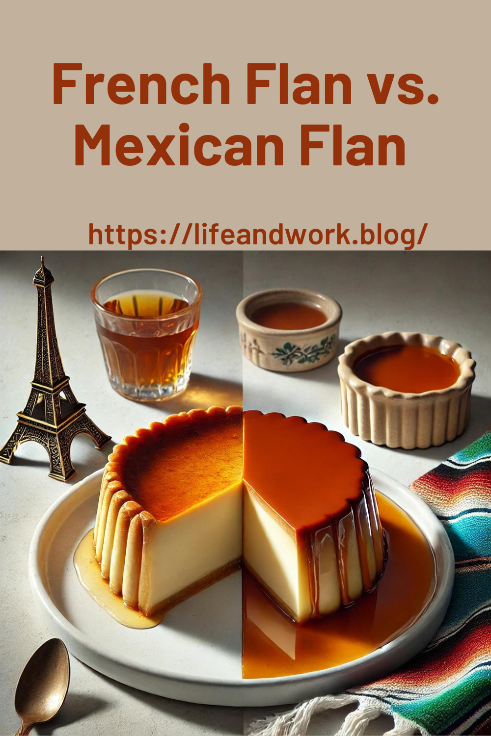 French Flan vs. Mexican Flan: A Culinary Exploration
