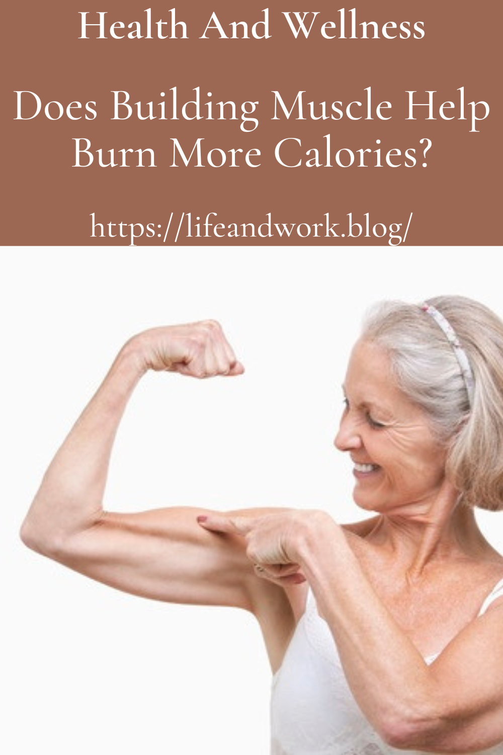 Does Building Muscle Help Burn More Calories?