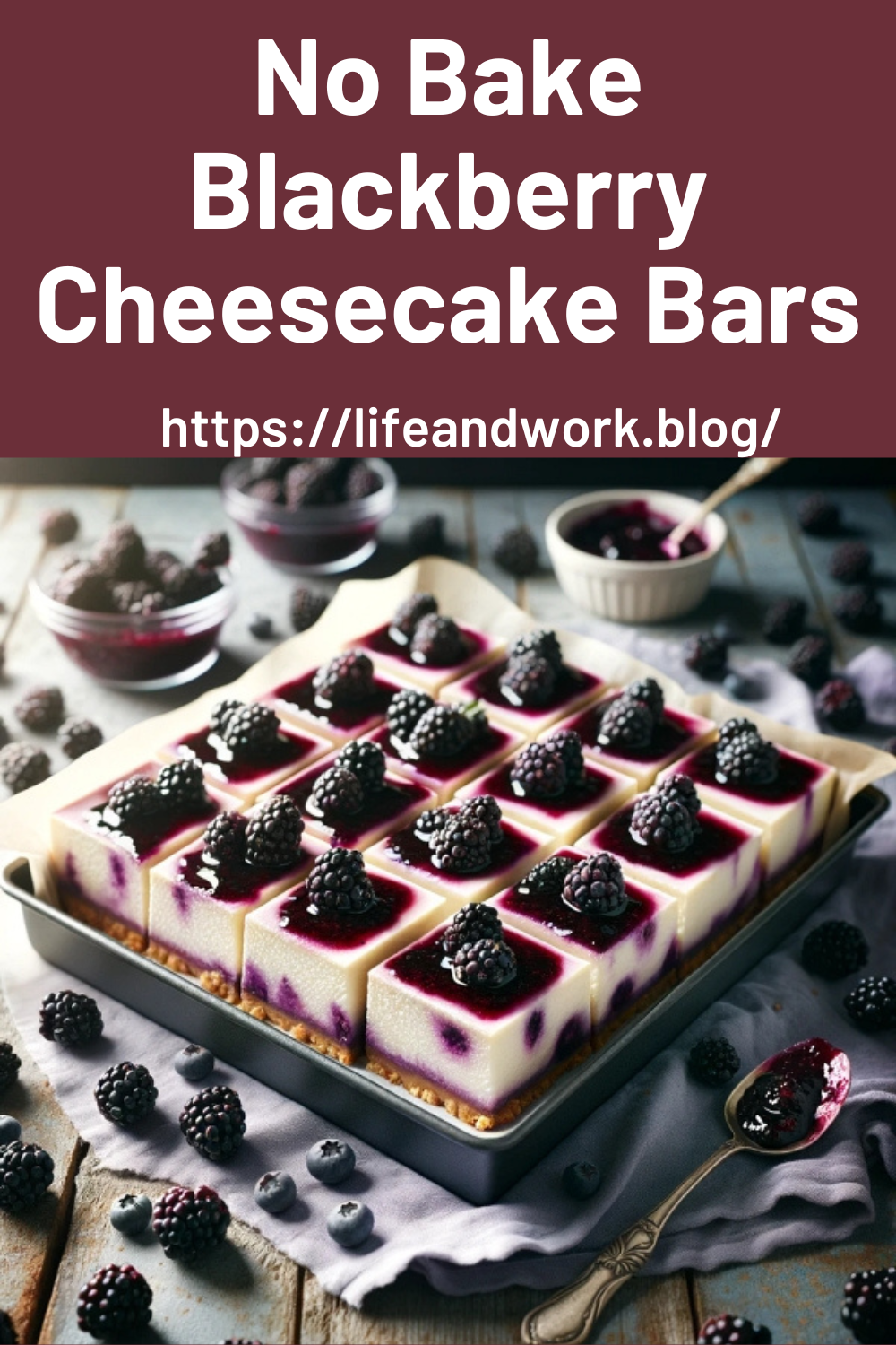 No Bake Blackberry Cheesecake Bars: A Refreshing Summer Delight