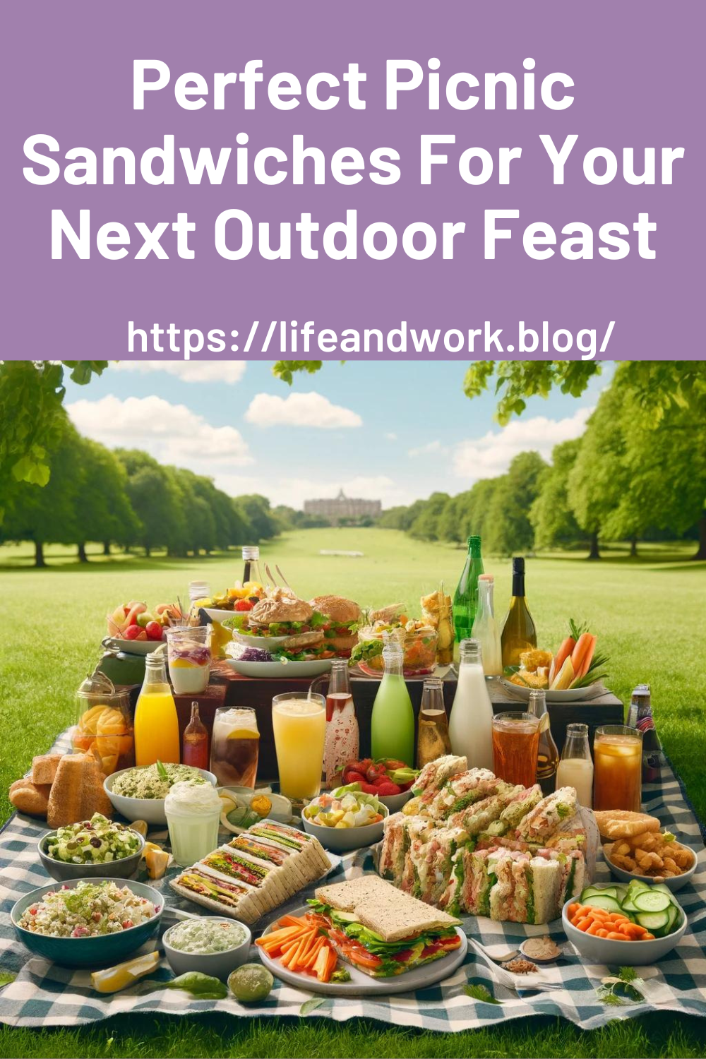 Perfect Picnic Sandwiches For Your Next Outdoor Feast