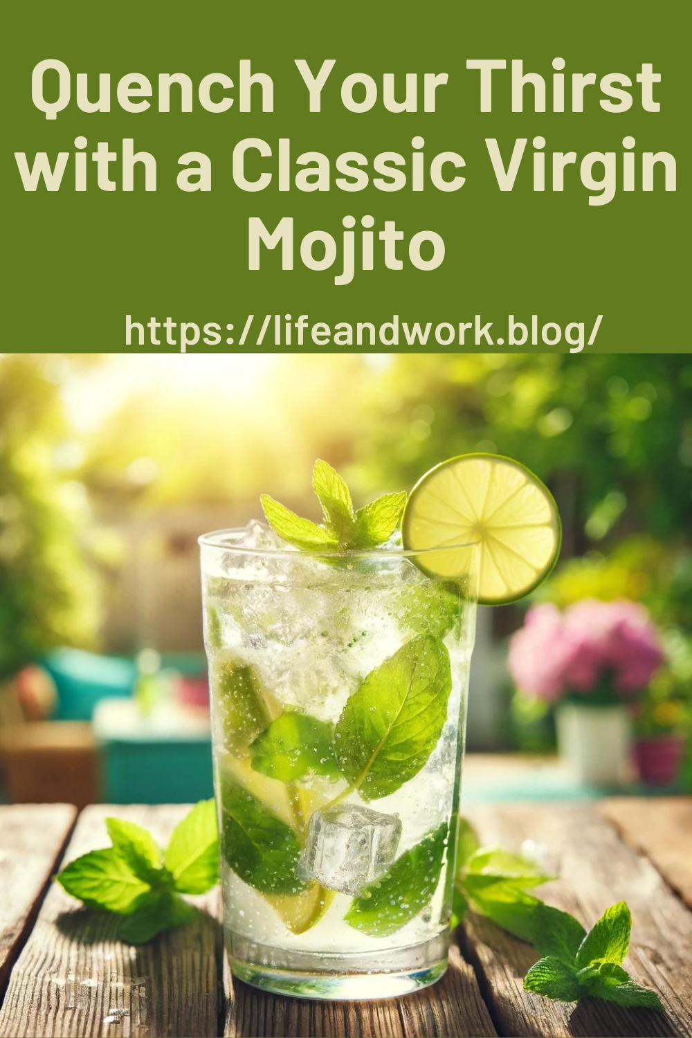 Quench Your Thirst with a Classic Virgin Mojito