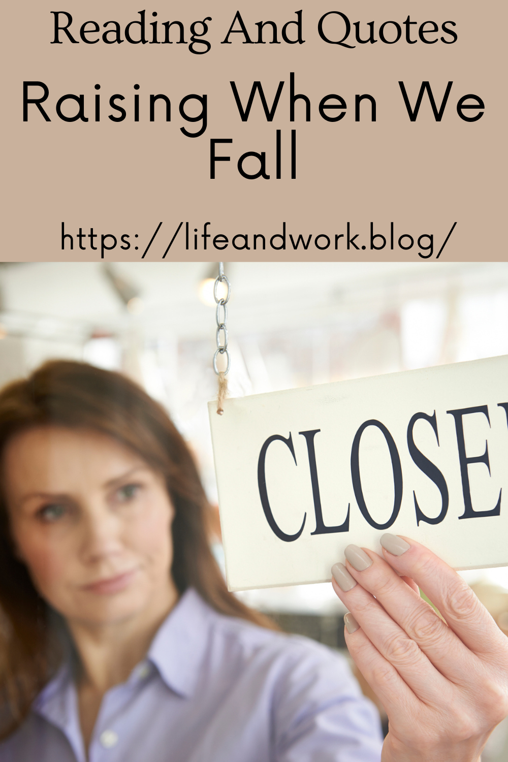 Raising When We Fall