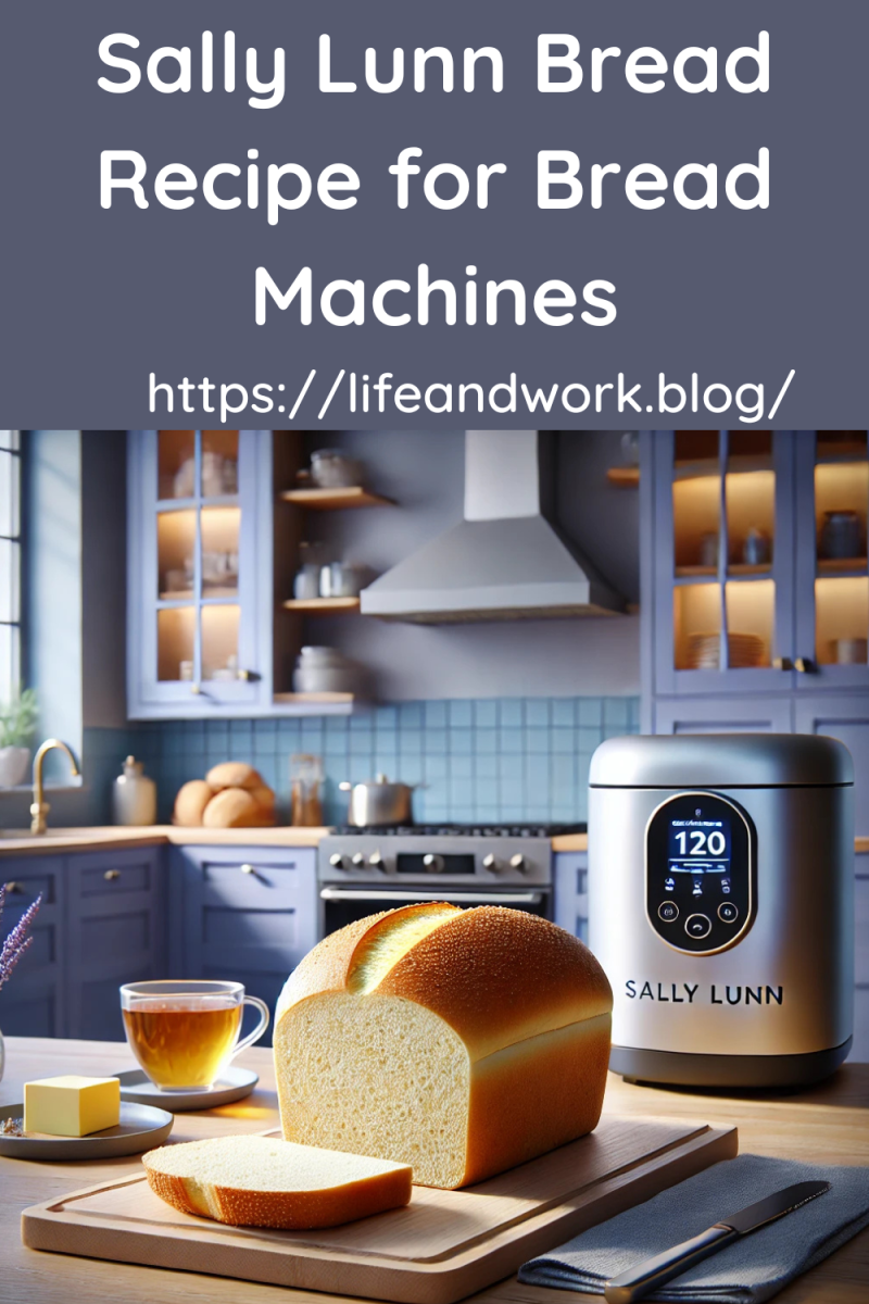 Sally Lunn Bread Machine Recipe – Easy English Classic
