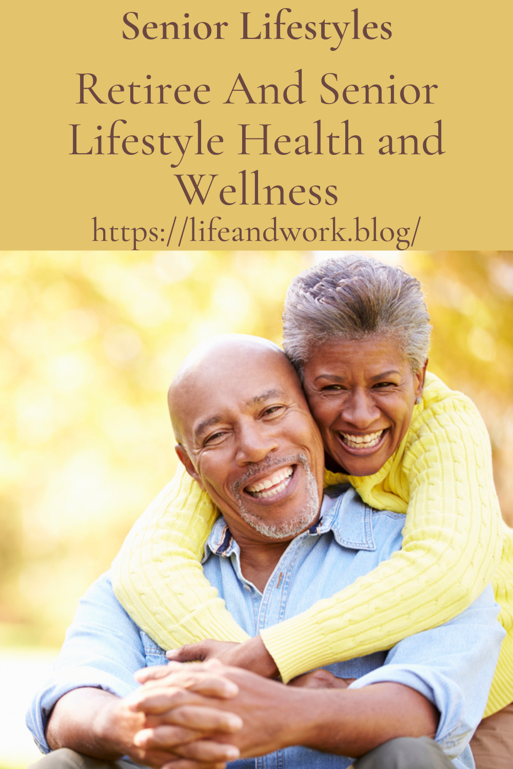 Retiree And Senior Lifestyle Health and Wellness