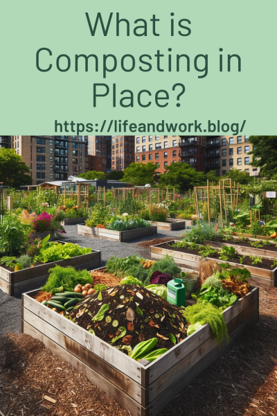 What is Composting in Place?