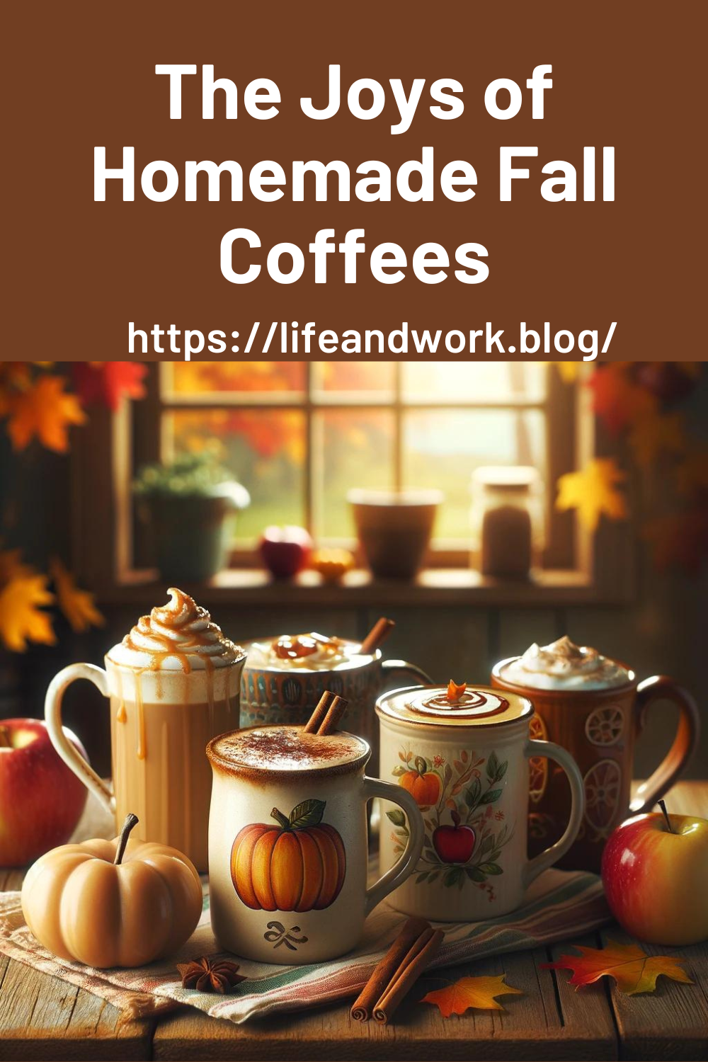The Joys of Homemade Fall Coffees